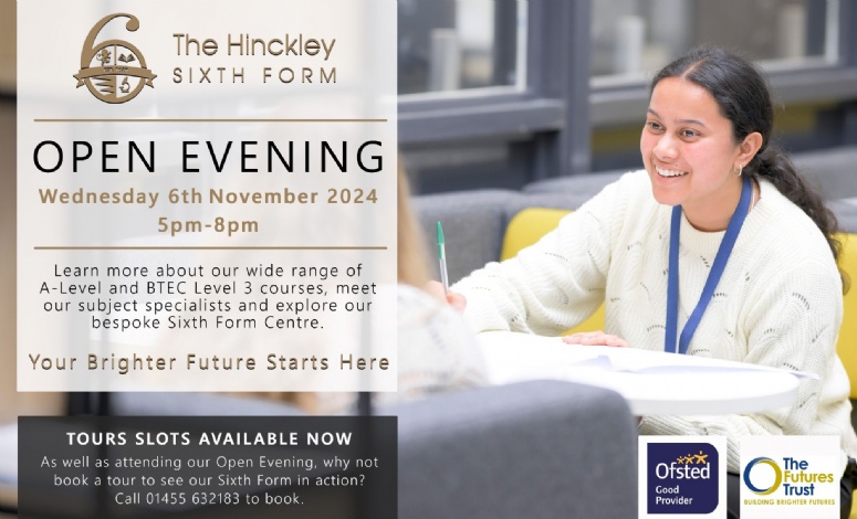 The Hinckley Sixth Form - Open Evening - Wednesday 6th November